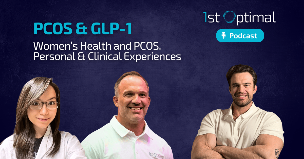 PCOS, Insulin Resistance & GLP-1 Therapy | 1st Optimal